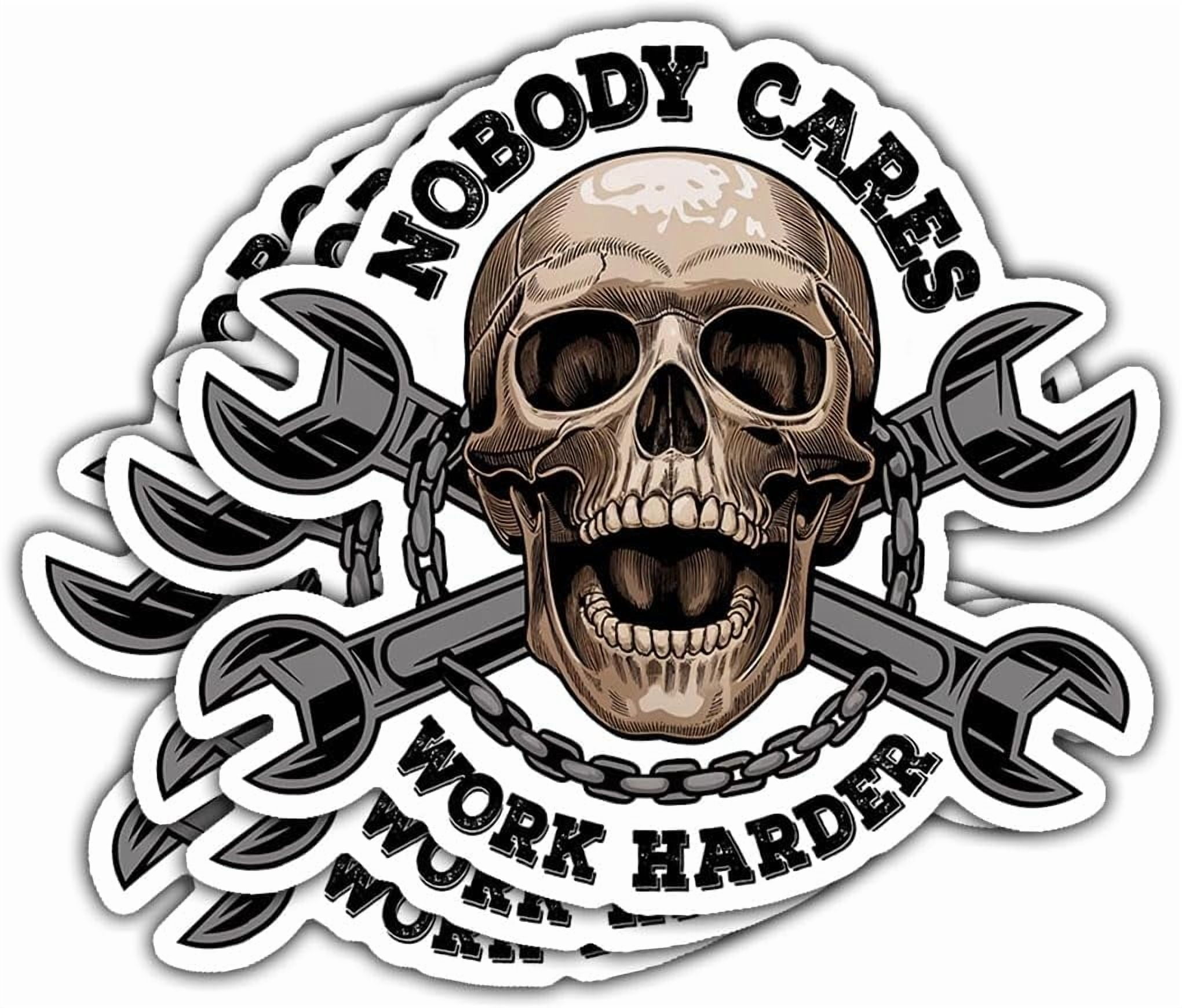 3 Pcs Nobody Cares Work Harder Sticker – Inspirational Skull Vinyl ...