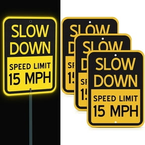Slow Down Sign