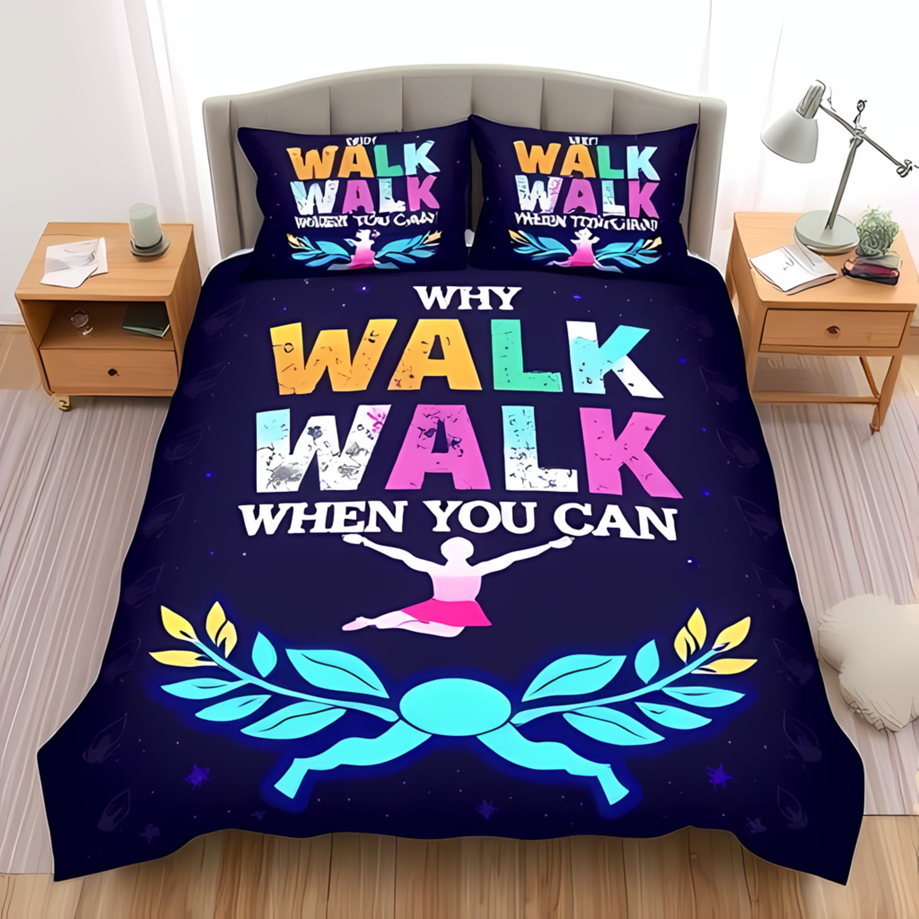 3-Piece Motivational Duvet Cover Set - "WHY WALK WHEN YOU CAN" with ...