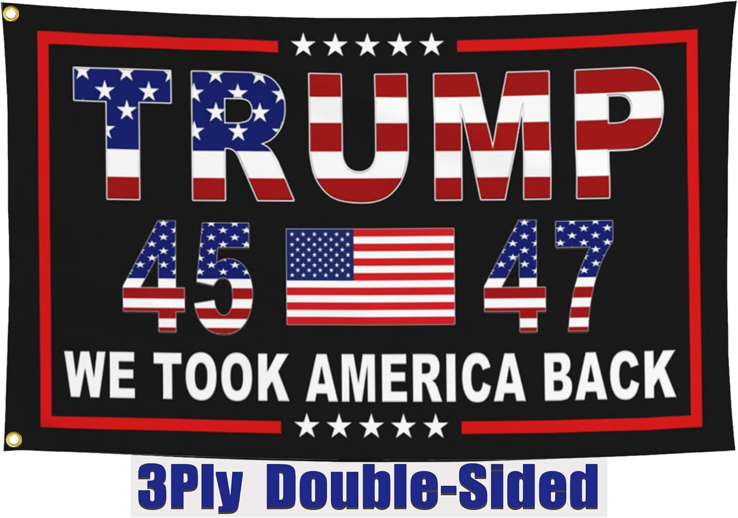 3 Ply 45th 47th President Flags 3x5 Ft Outdoor Double Sided We Took ...