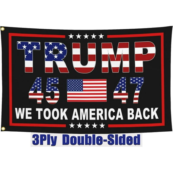 3 Ply 45th 47th President Flags 3x5 Ft Outdoor Double Sided We Took ...