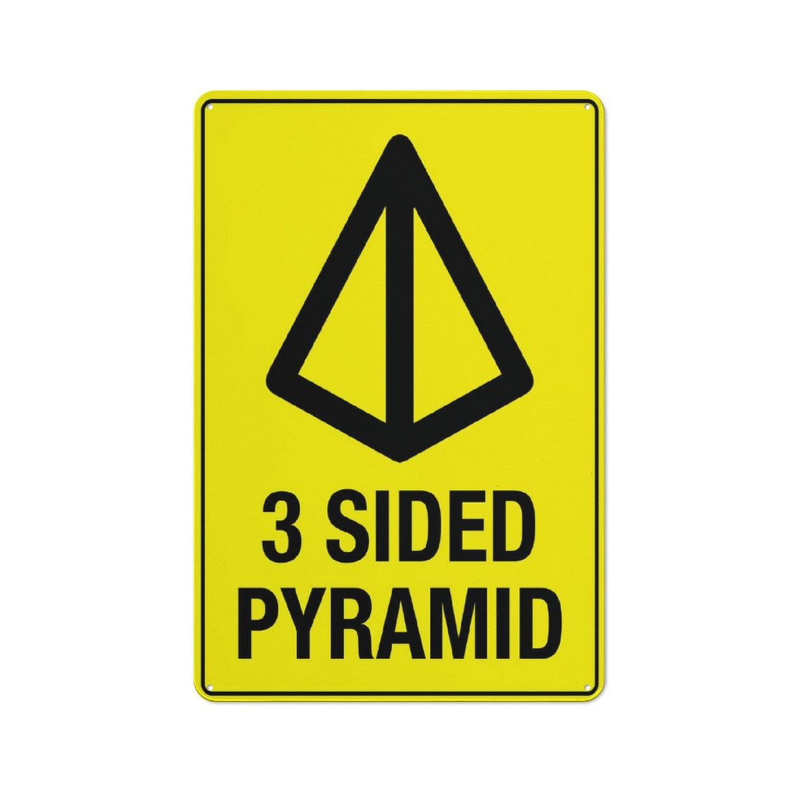 3 Sided Pyramid Sign 12 X 8 Inches Reflective Aluminum Metal Warning ...