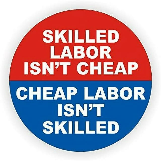 3 Skilled Labor Isn’t Cheap Hard Hat Stickers/Decals/Labels Tool Lunch ...