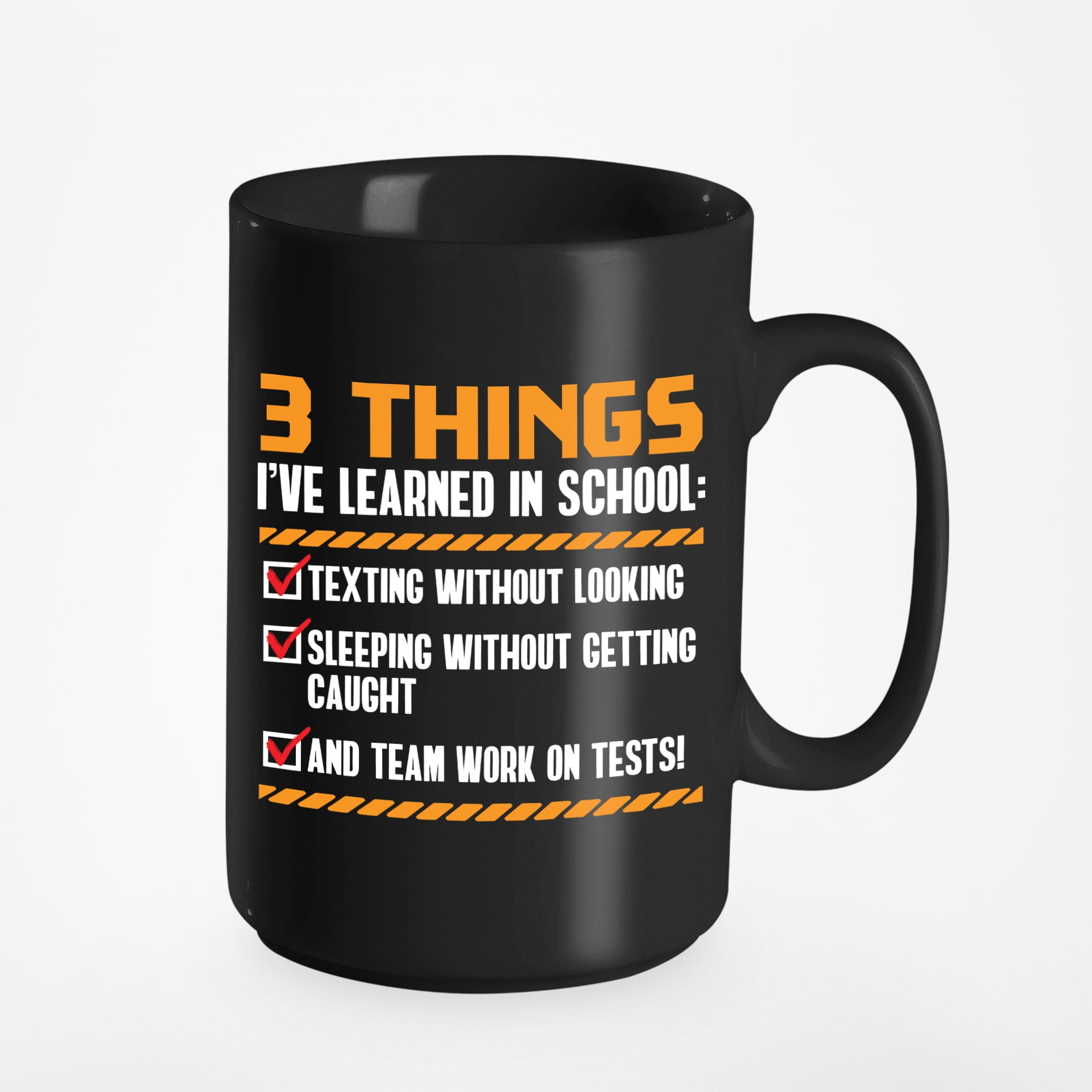 3 Things I've Learned In School. Funny, Black 15oz Ceramic Mug ...