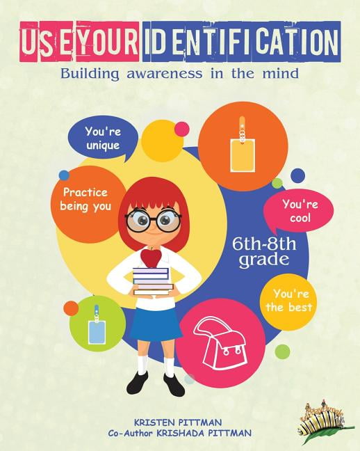 Workbook: Use Your Identification: Building awareness in the mind 3 ...