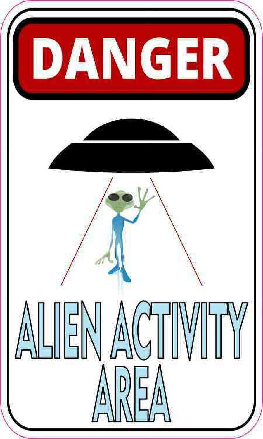 3 X 5 Danger Alien Activity Area Sticker Vinyl Car Decal Aliens ...