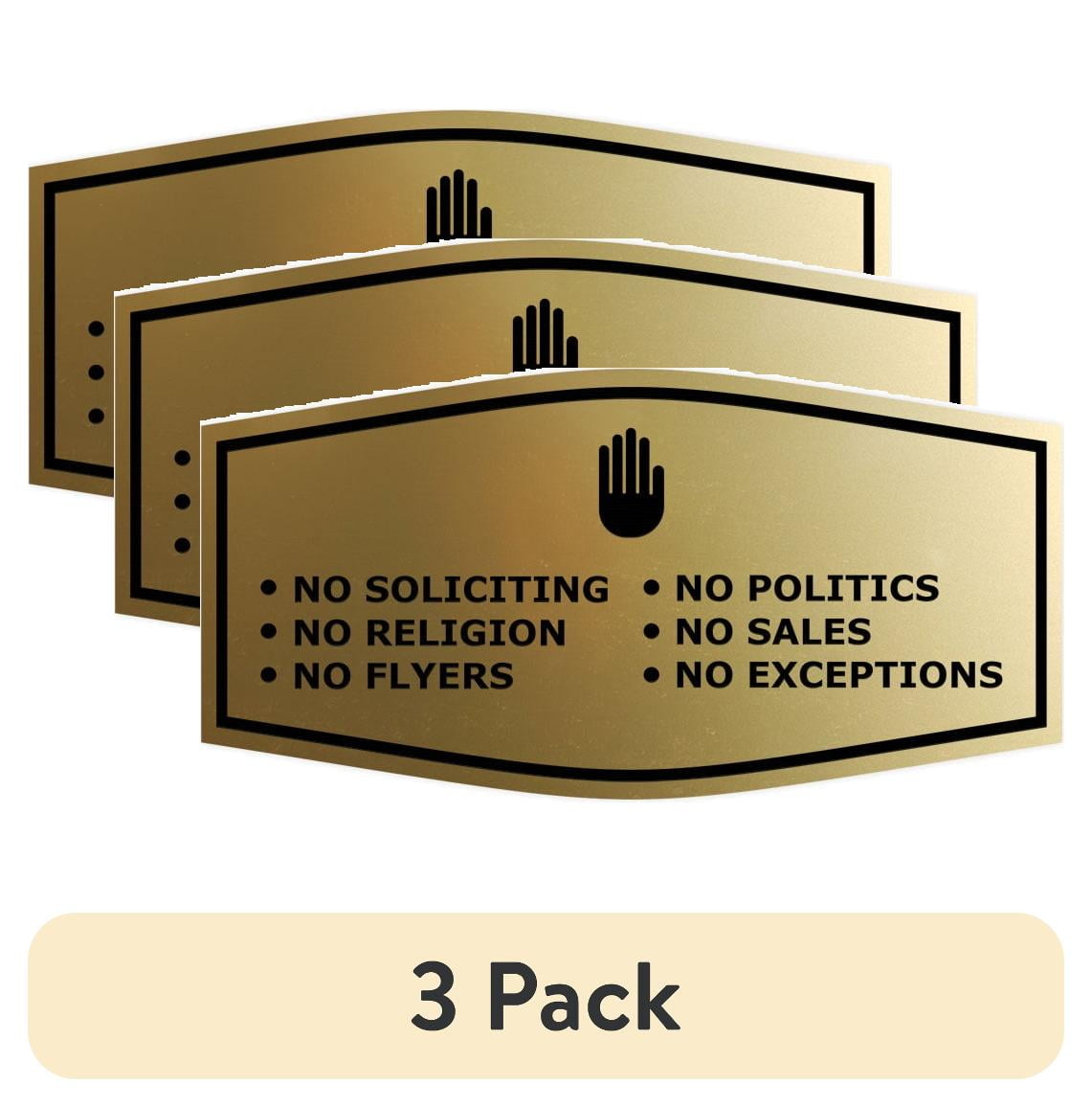(3 pack) Fancy No Soliciting No Politics No Religion No Sales No Flyers ...