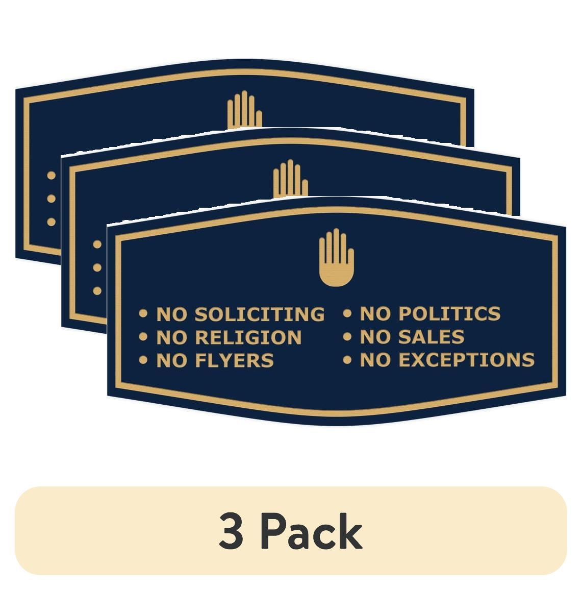 (3 pack) Fancy No Soliciting No Politics No Religion No Sales No Flyers ...