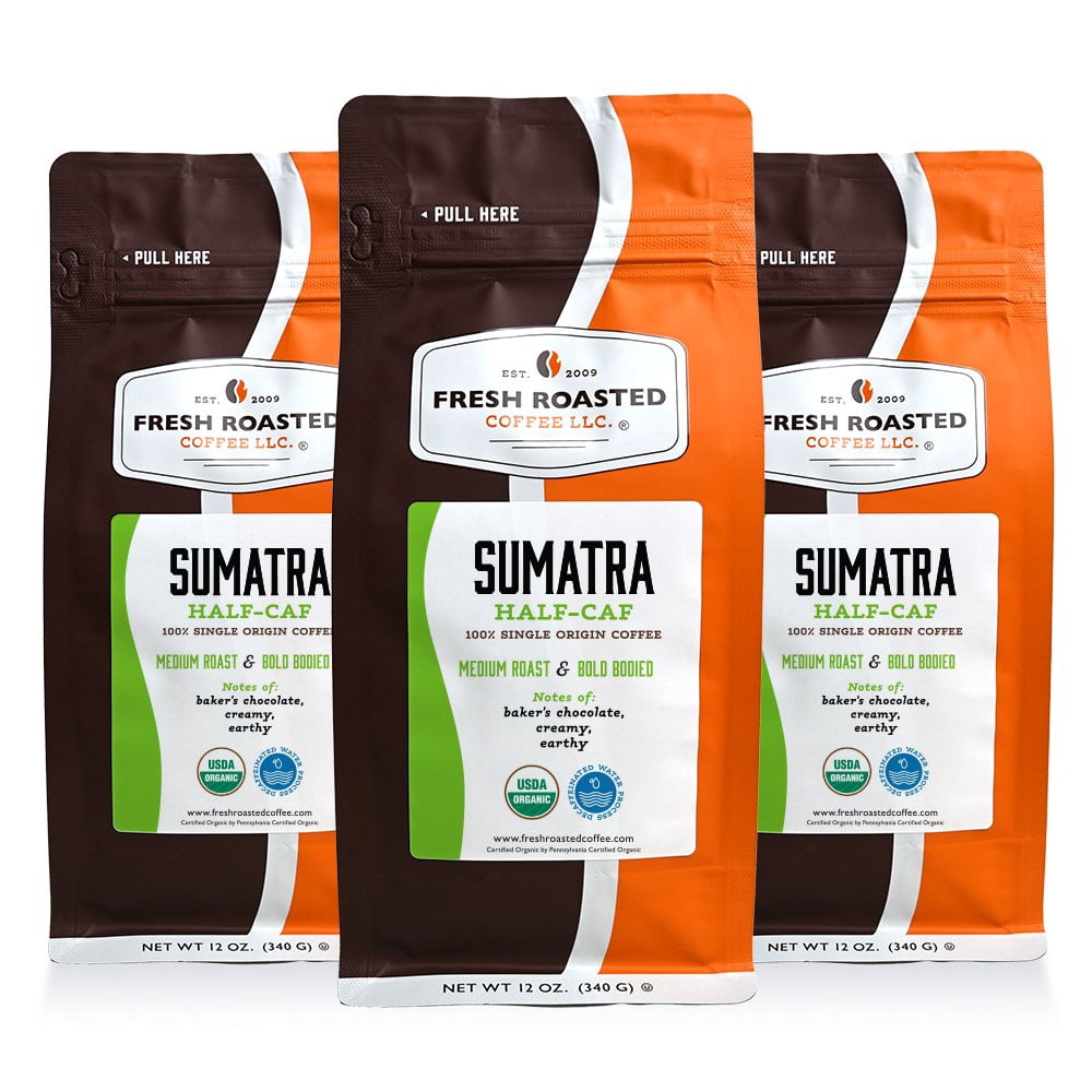 3 pack Fresh Roasted Coffee, Organic Sumatran Water-Processed Half Caf ...
