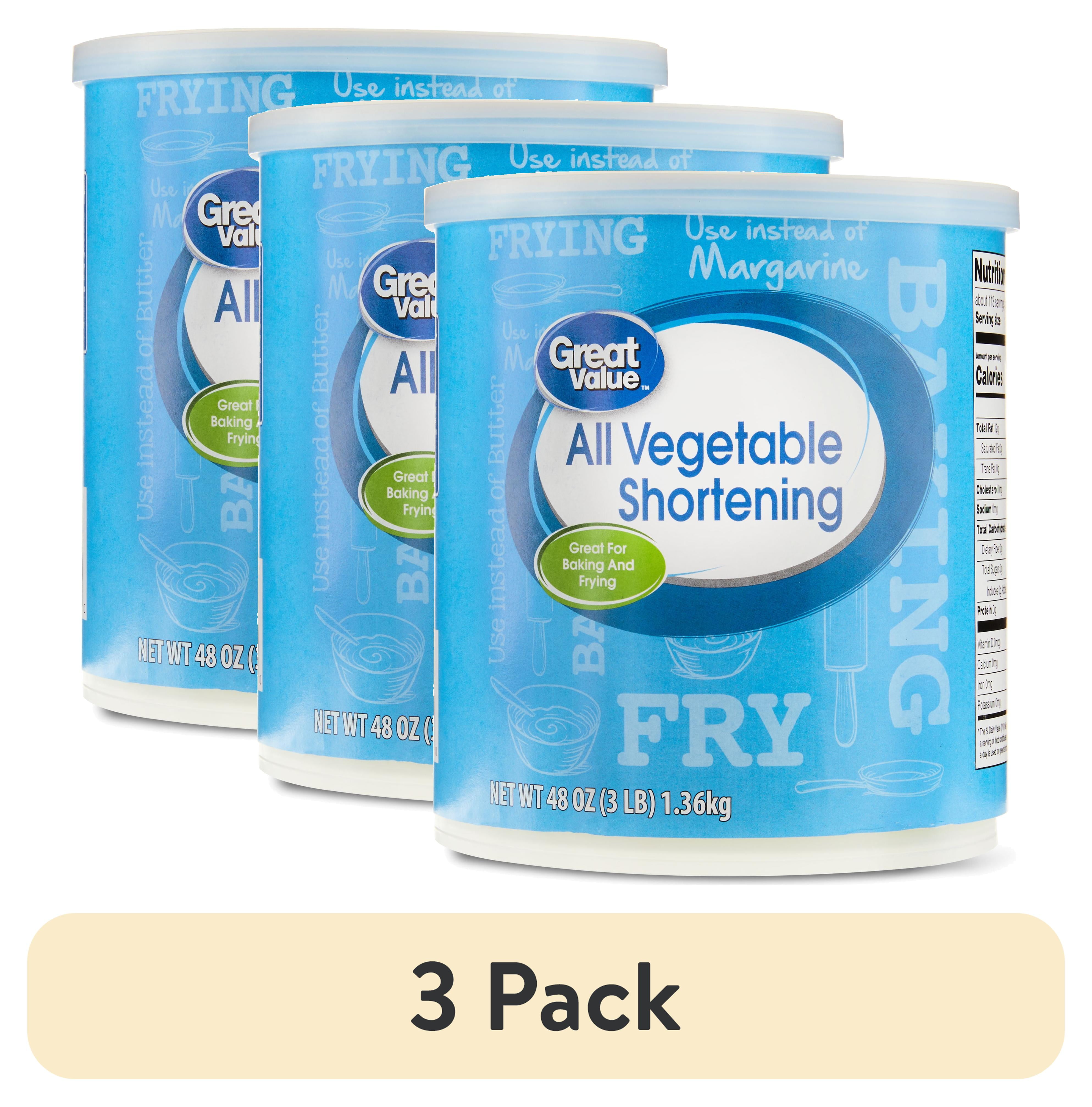 (3 pack) Great Value All Vegetable Shortening, 48 oz Can - Walmart.com