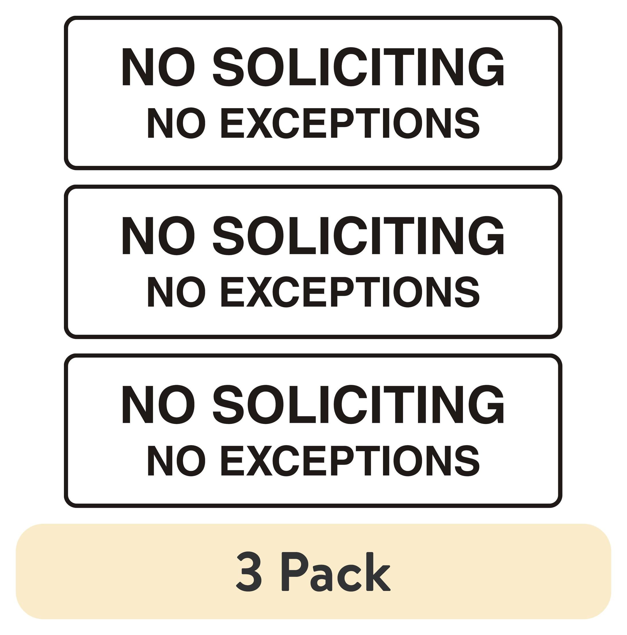 (3 pack) Standard No Soliciting No Exceptions Sign (White) - Medium 2-3 ...