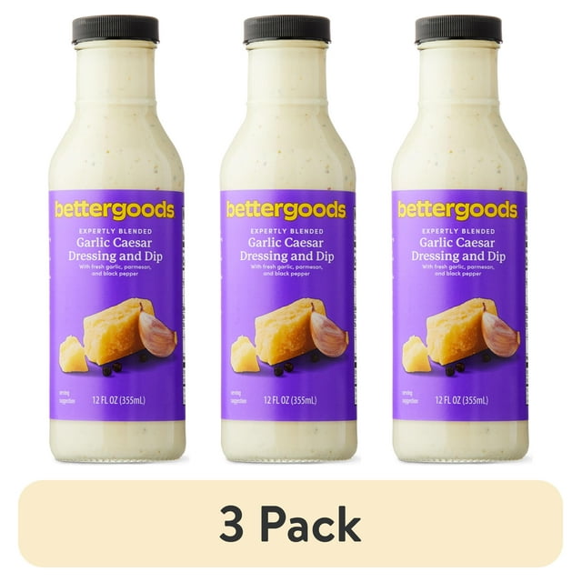 (3 pack) bettergoods Garlic Caesar Dressing and Dip, 12 fl oz - Walmart.com