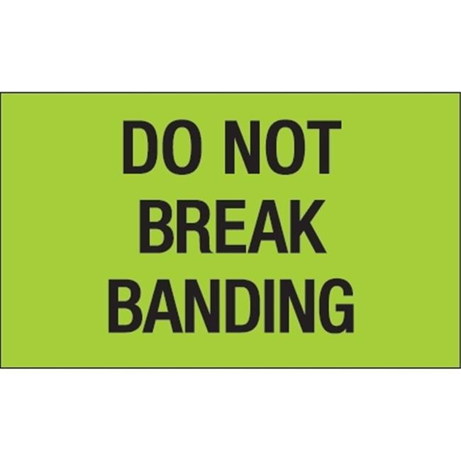 3 x 5 in. - Do Not Break Banding Fluorescent Green Labels - Walmart.com