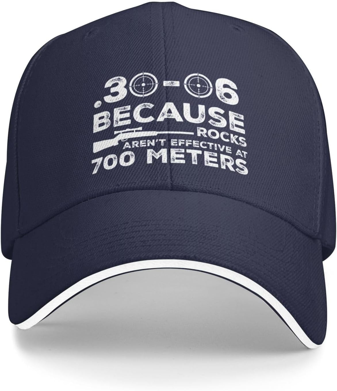 30-06 Because Rocks aren't Effective at 700 Meters Hat Baseball Cap Dad Hats - Walmart.com