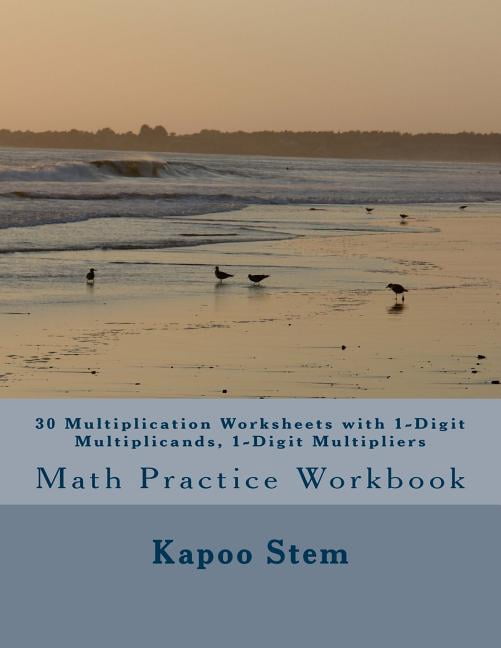 30 Days Math Multiplication: 30 Multiplication Worksheets with 1-Digit ...