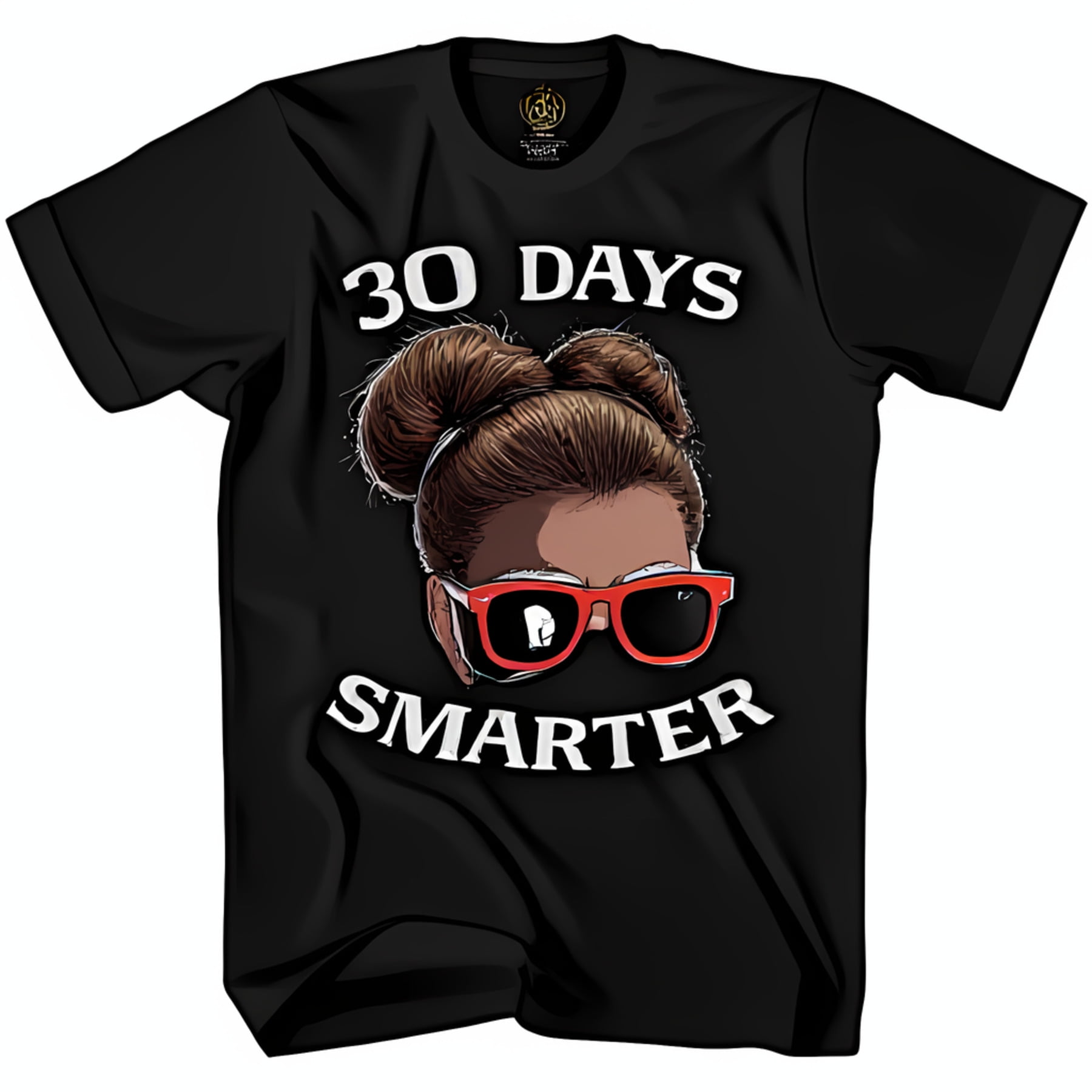 30 Days Smarter Cartoon Woman with Sunglasses Black T-Shirt for Fun ...