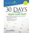 30 Days to Acing the Upper Level SSAT: Strategies and Practice for ...