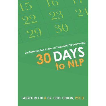 NLP: The Essential Guide to Neuro-Linguistic Programming, (Paperback ...