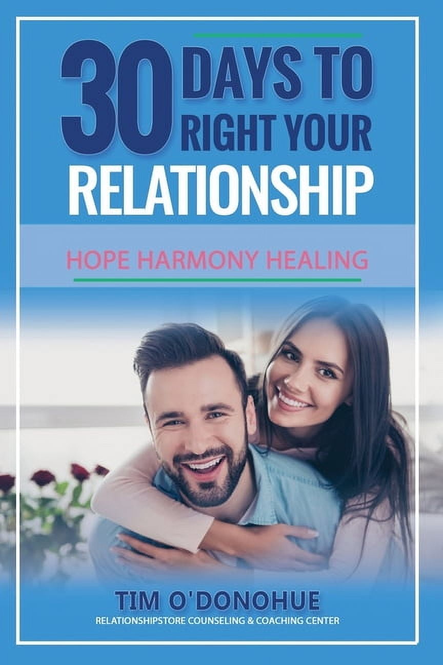 30 Days to Right Your Relationship 30 Days to Right Your Relationship ...