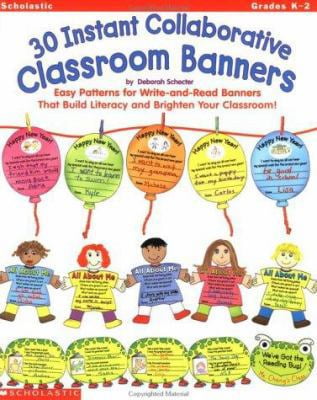 Pre-Owned 30 Instant Collaborative Classroom Banners: Easy Patterns for ...