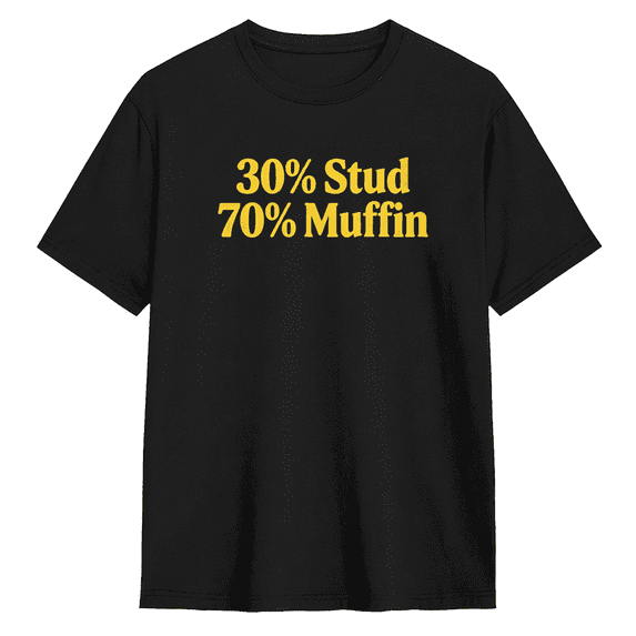 30 Percent Stud 70 Percent Muffin Retro Graphic Tee for Men, Witty ...