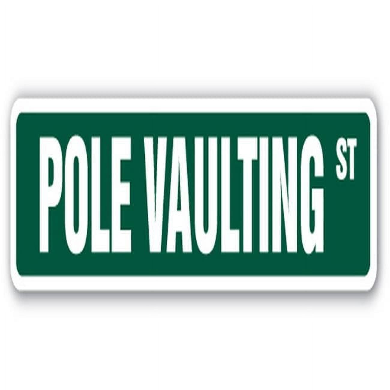 30 in. Pole Vaulting Street Sign - Track & Field Vaulter High - Walmart.com