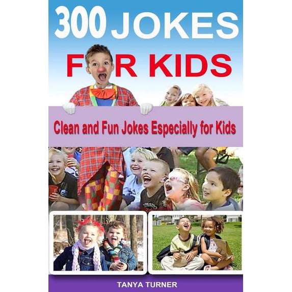 300 Jokes for Kids : Clean and Fun Jokes Especially for Kids (Paperback ...