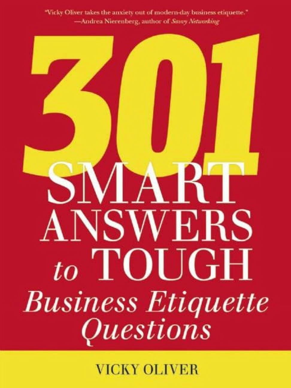 301 Smart Answers to Tough Business Etiquette Questions (Paperback ...
