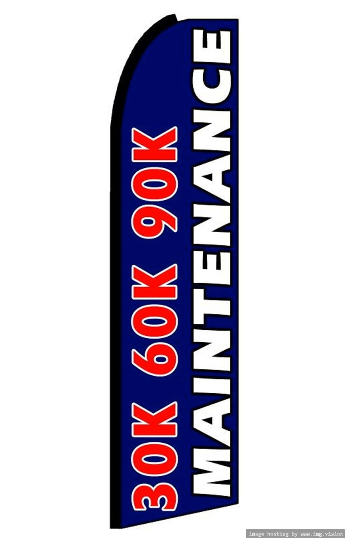30K 60K 90K Maintenance Swooper flag Without Pole Advertisement ...