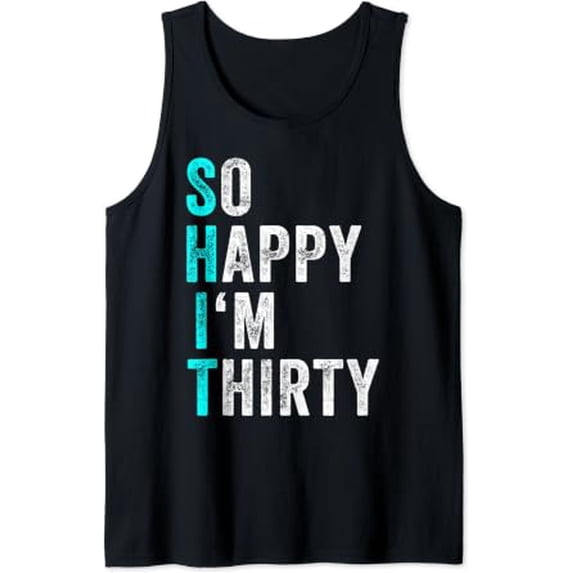 30Th Birthday So I'M Thirty 30 Years Old Tank Top Size S-3XL - Walmart.com