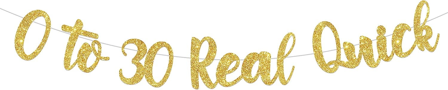30th Birthday Banner 0 to 30 Real Quick Banner Gold 30th Birthday ...