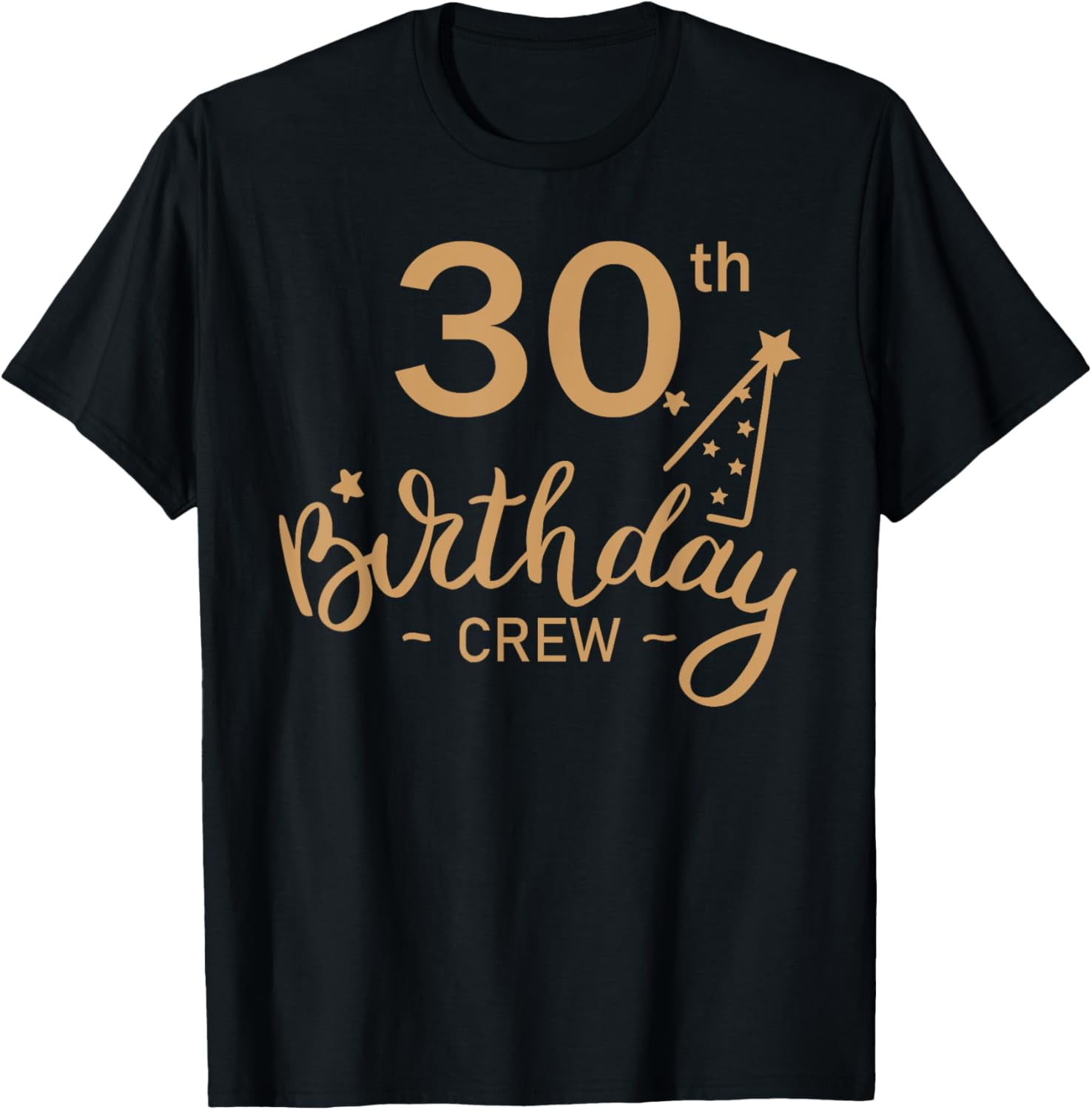 30th Birthday Crew 30 Party Crew Group Friends BDay Gifts T-Shirt ...