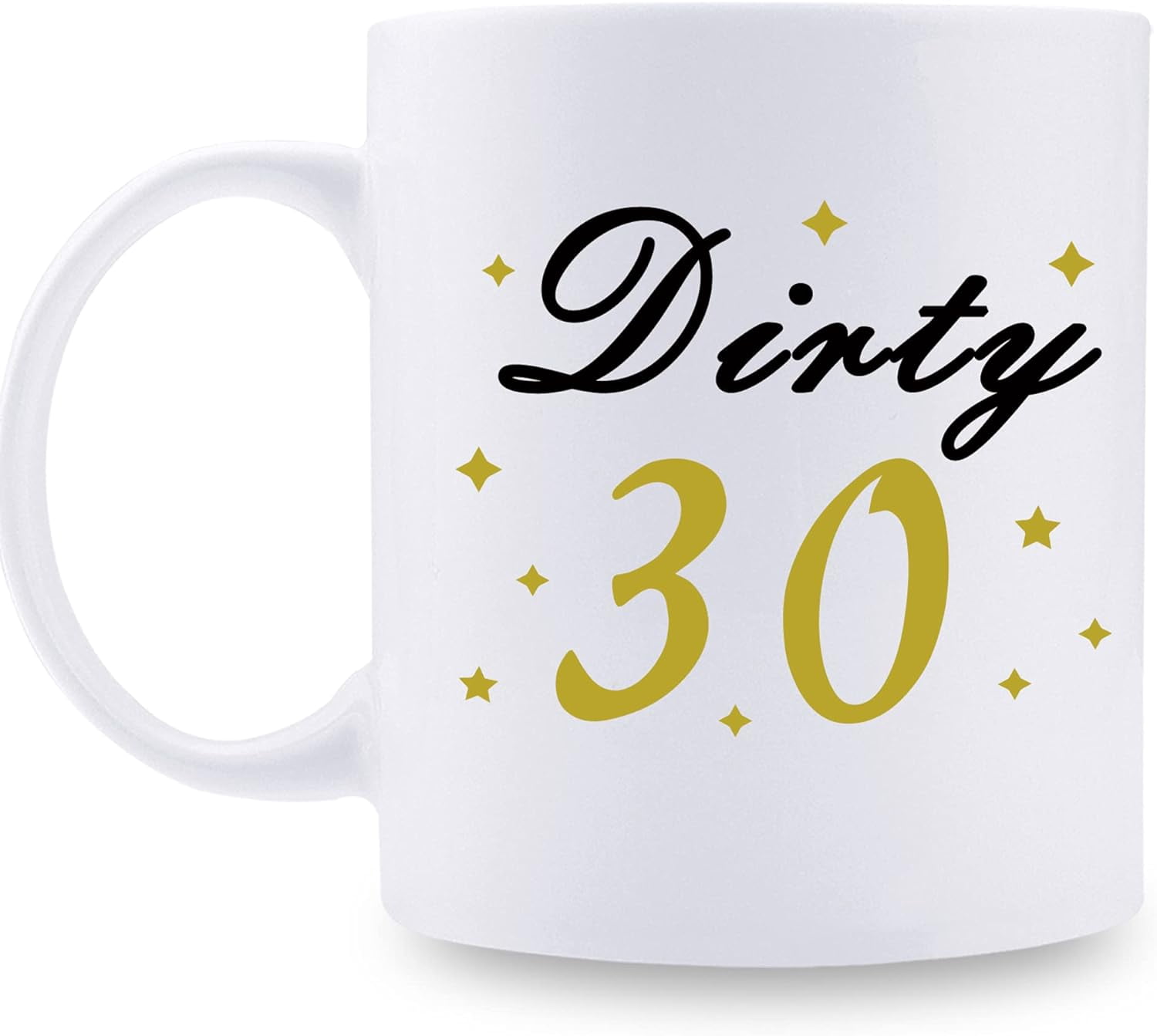30th Birthday Gifts for Women Men - Dirty 30 Birthday Mug - 30 Year Old ...
