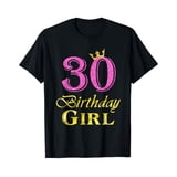 30th Birthday Girl Princess Shirt 30 Years Old 30th Birthday T-Shirt ...