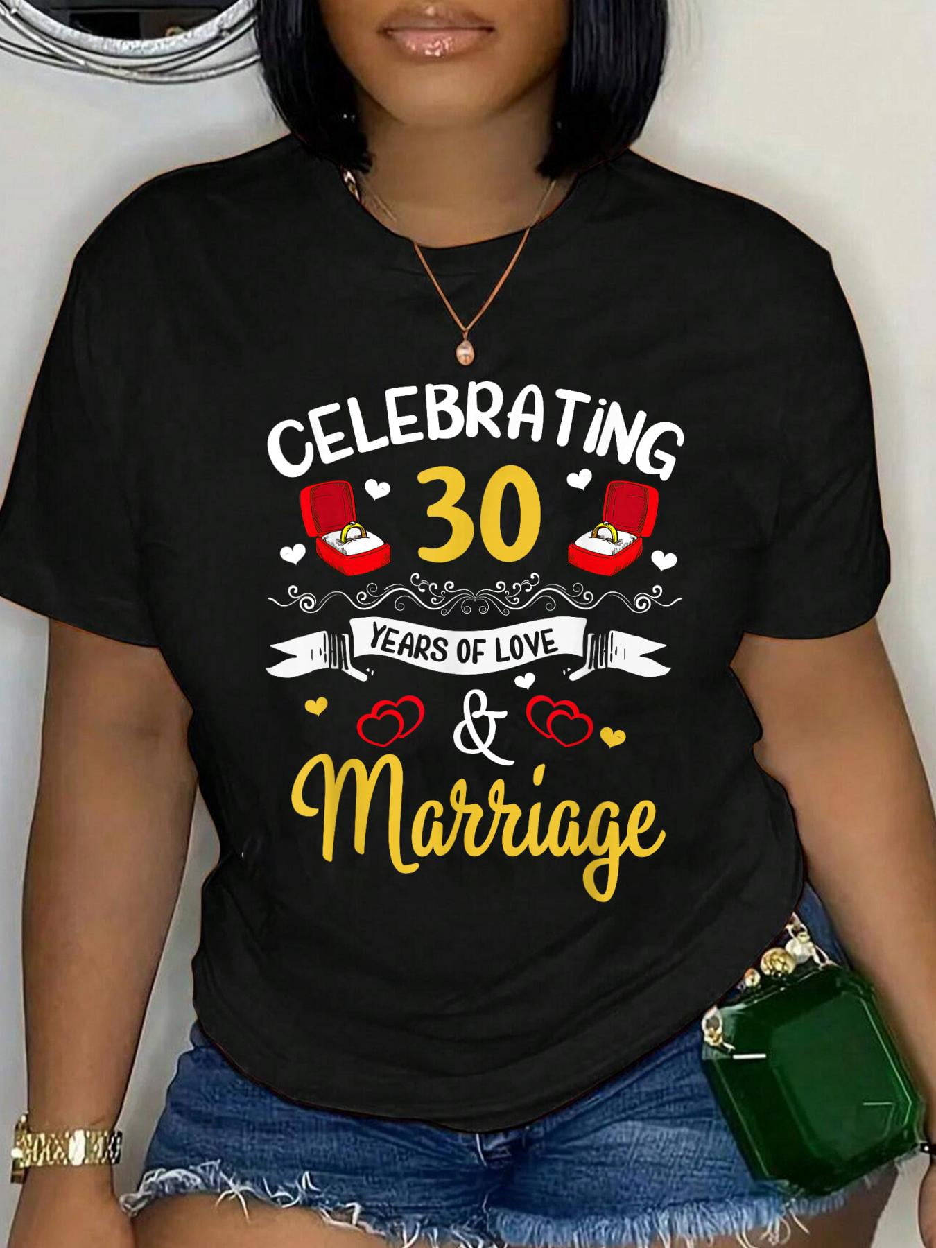 30th Marriage Anniversary 30 Years of Love and Marriage T-Shirt Graphic ...
