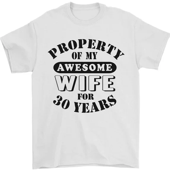 30th Wedding Anniversary 30 Year Funny Wife T-Shirt - Walmart.com
