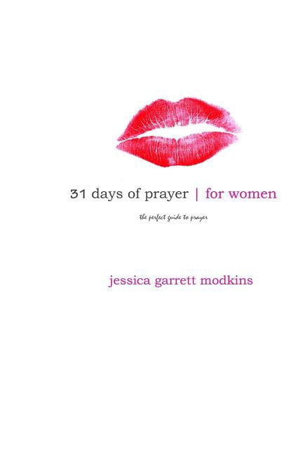 31 Days of Prayer for Women: The Perfect Guide For Prayer (Paperback ...
