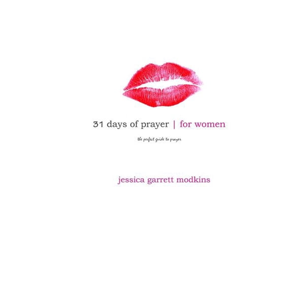 31 Days of Prayer for Women : The Perfect Guide for Prayer - Walmart.com