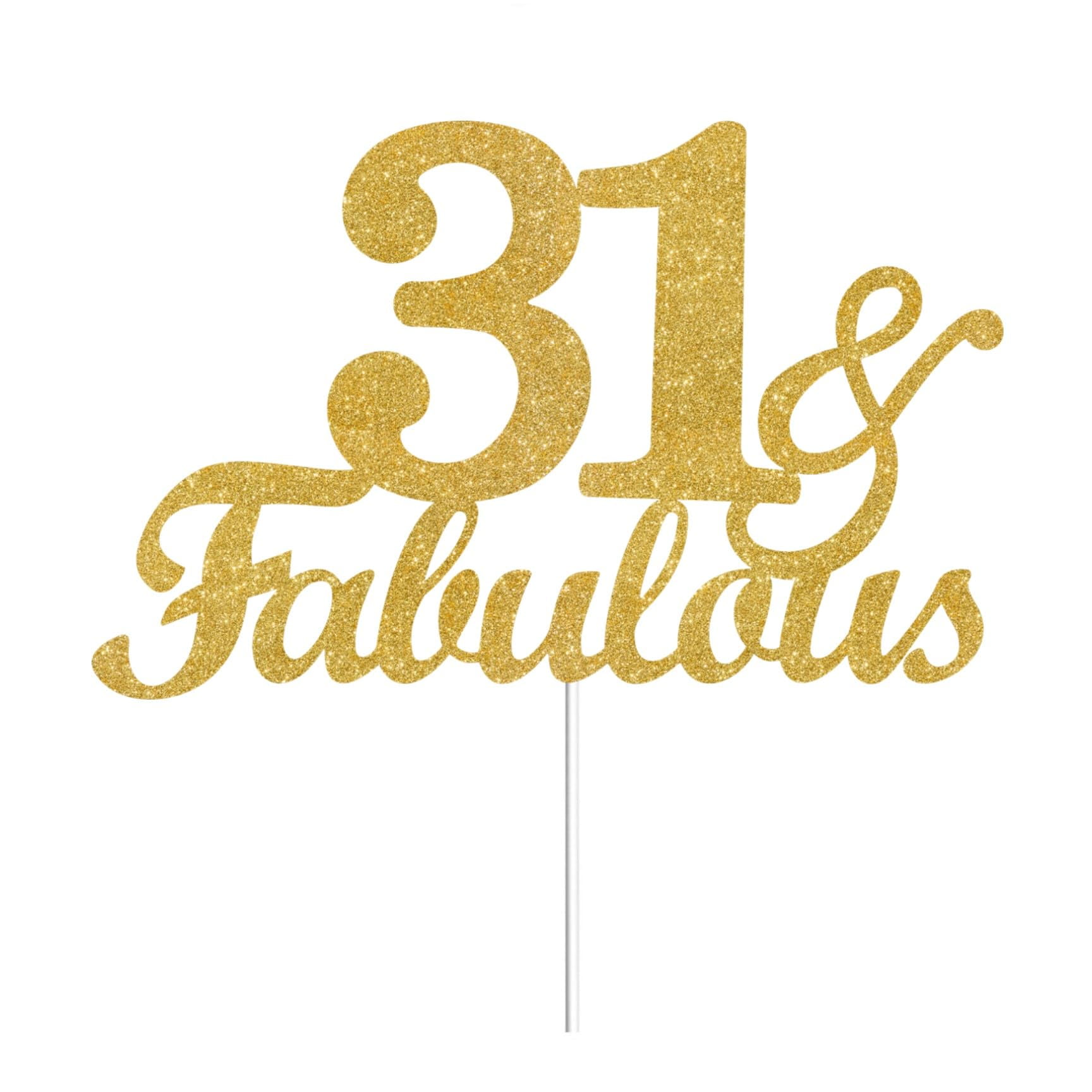 31 & Fabulous Cake Toppers Gold Glitter, H2FSDHappy 31st Birthday Cake ...