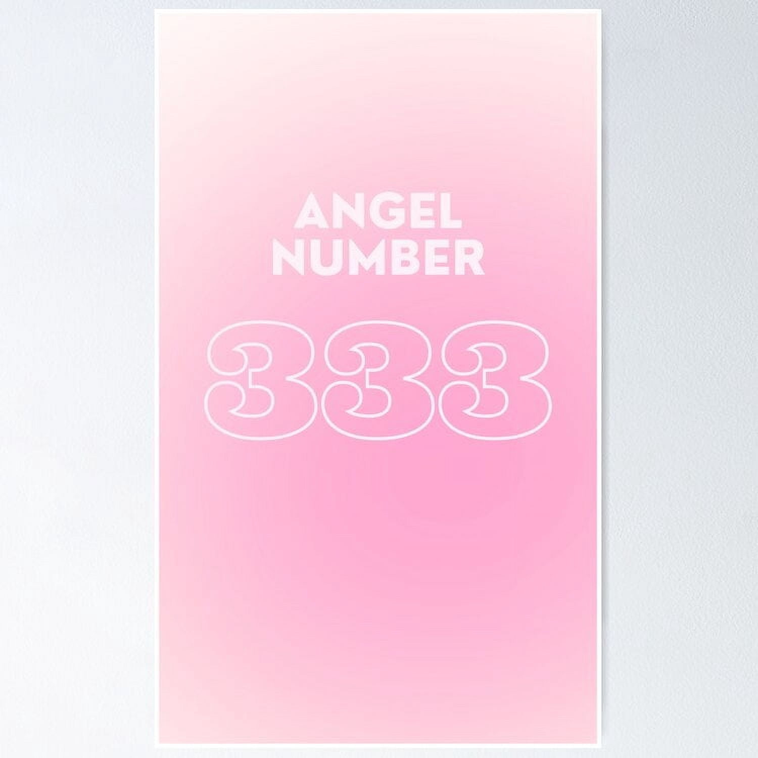 333 Angel number (no wings) UNFRAMED Poster, 18x24 - Walmart.com