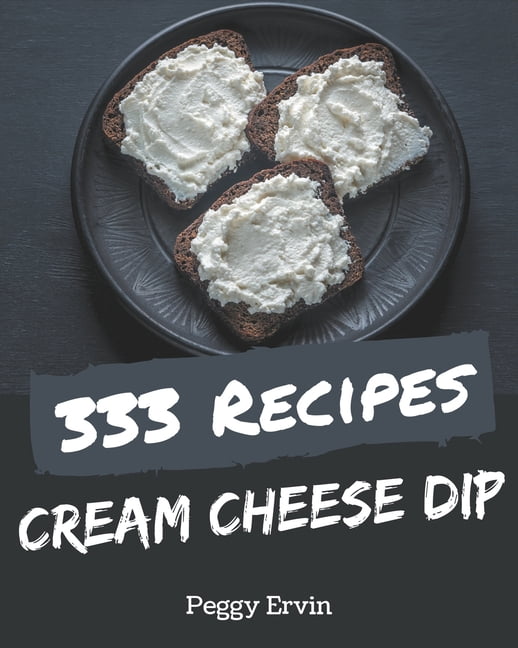 333 Cream Cheese Dip Recipes : A Highly Recommended Cream Cheese Dip ...