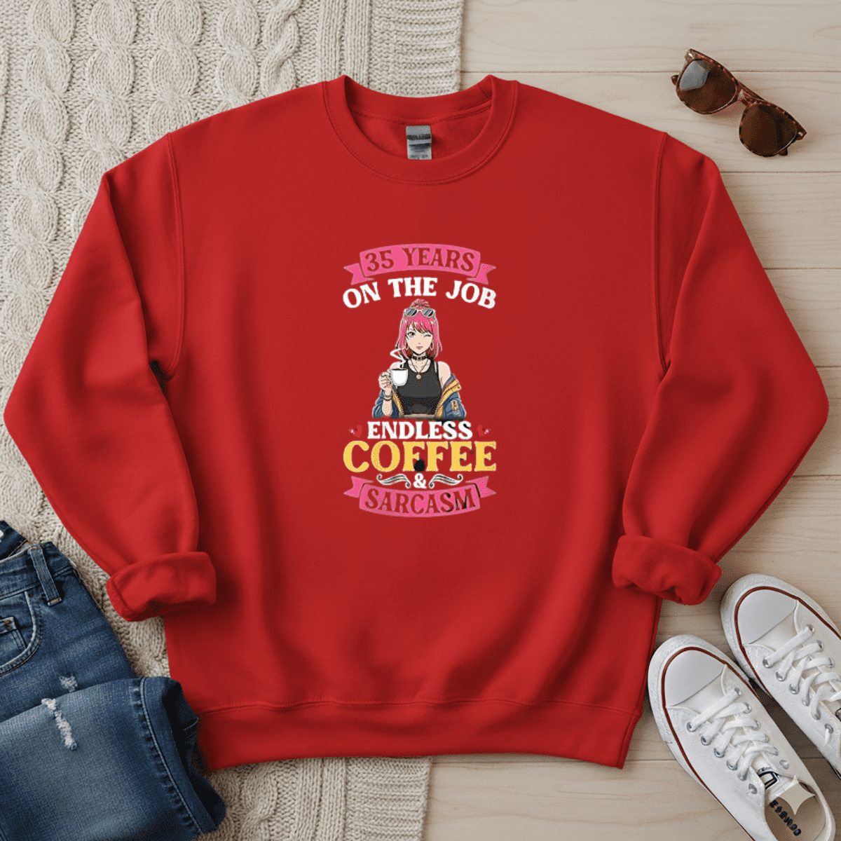 35 Years On The Job Endless Coffee And Sarcasm Funny Quote Sweatshirt ...