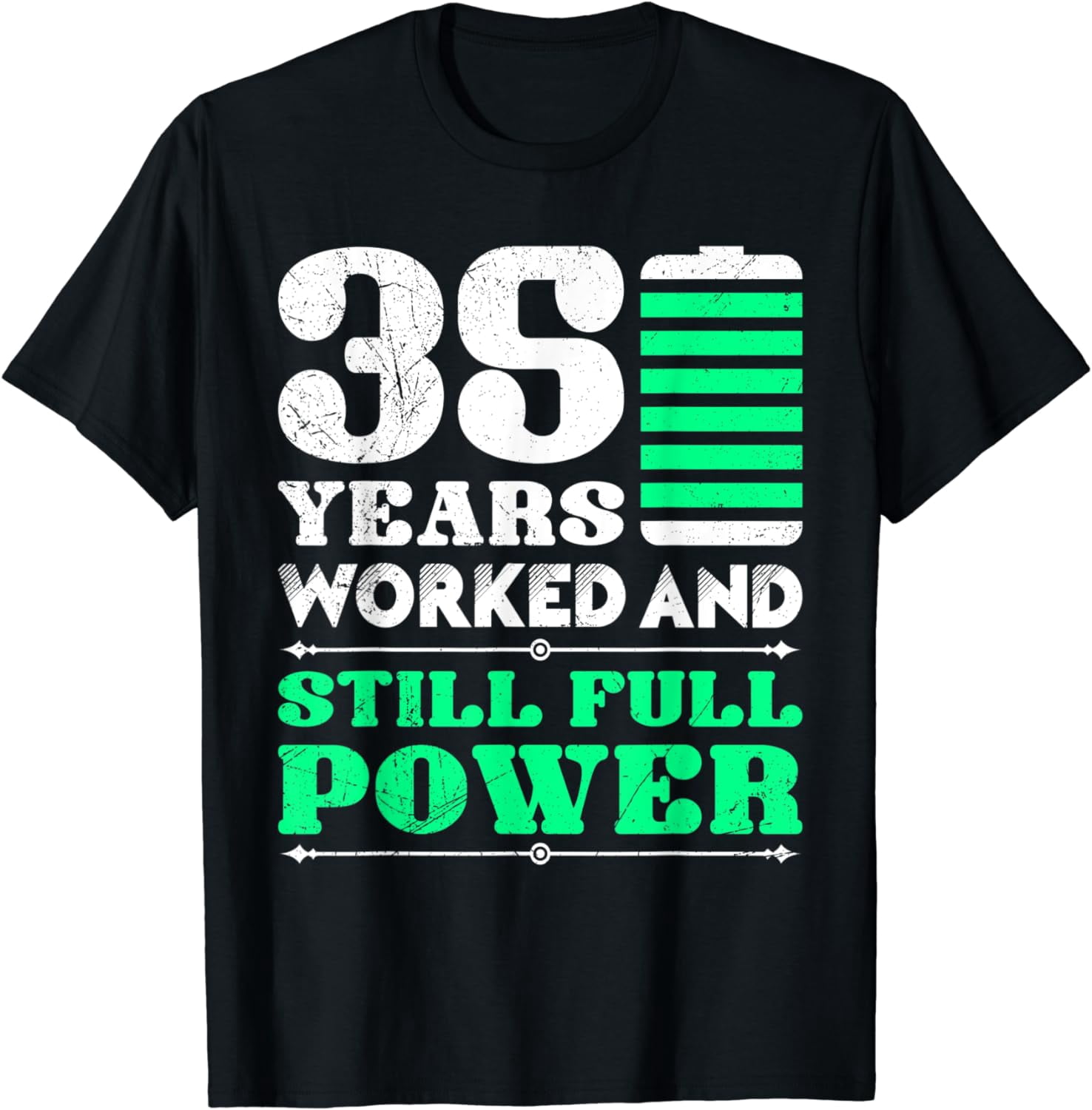 35 years of service 30 years of work anniversary T-Shirt - Walmart.com