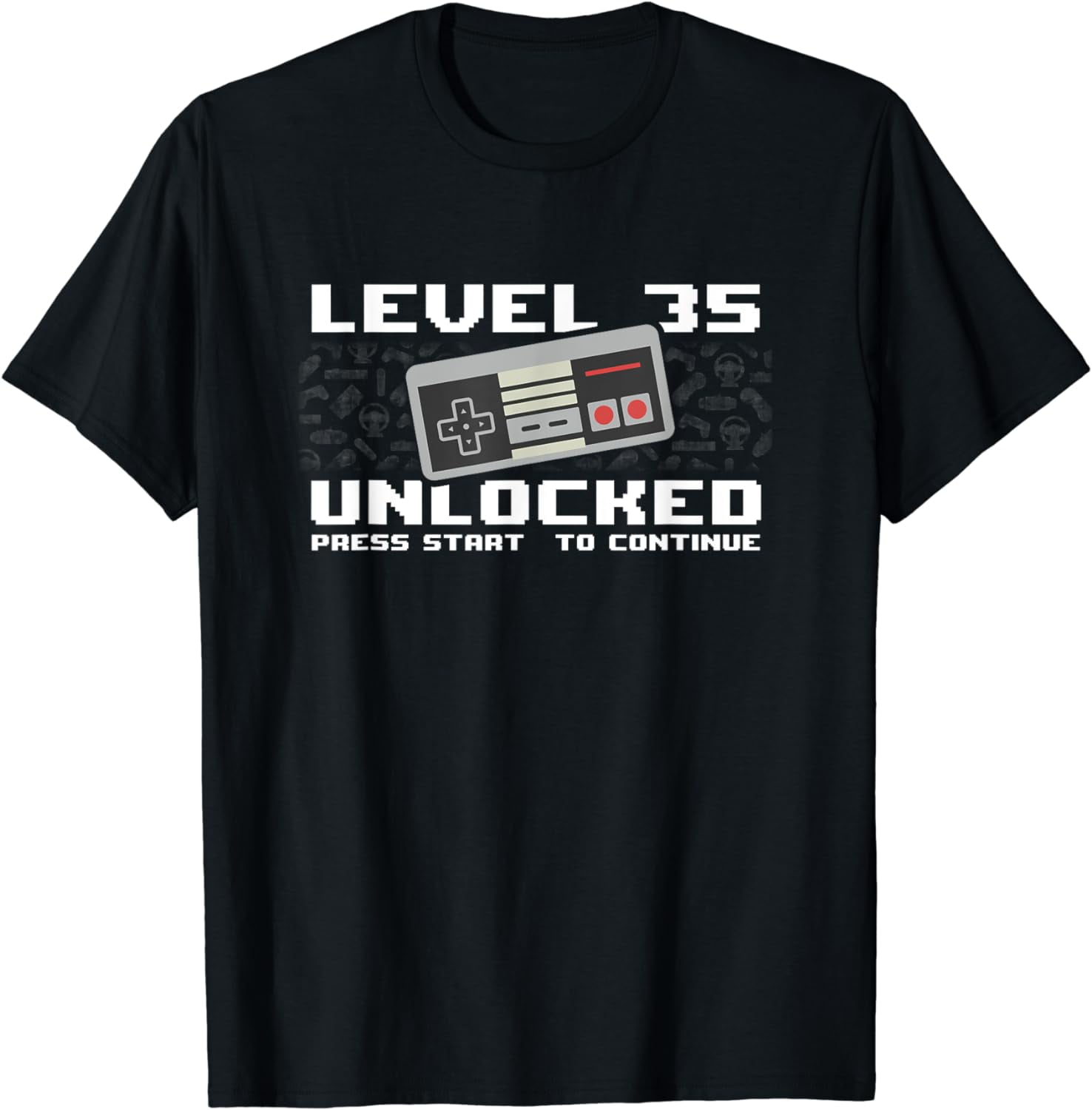 35th Birthday 1988 Shirt Level 35 Unlocked 35 Year Old Gamer Cotton T ...