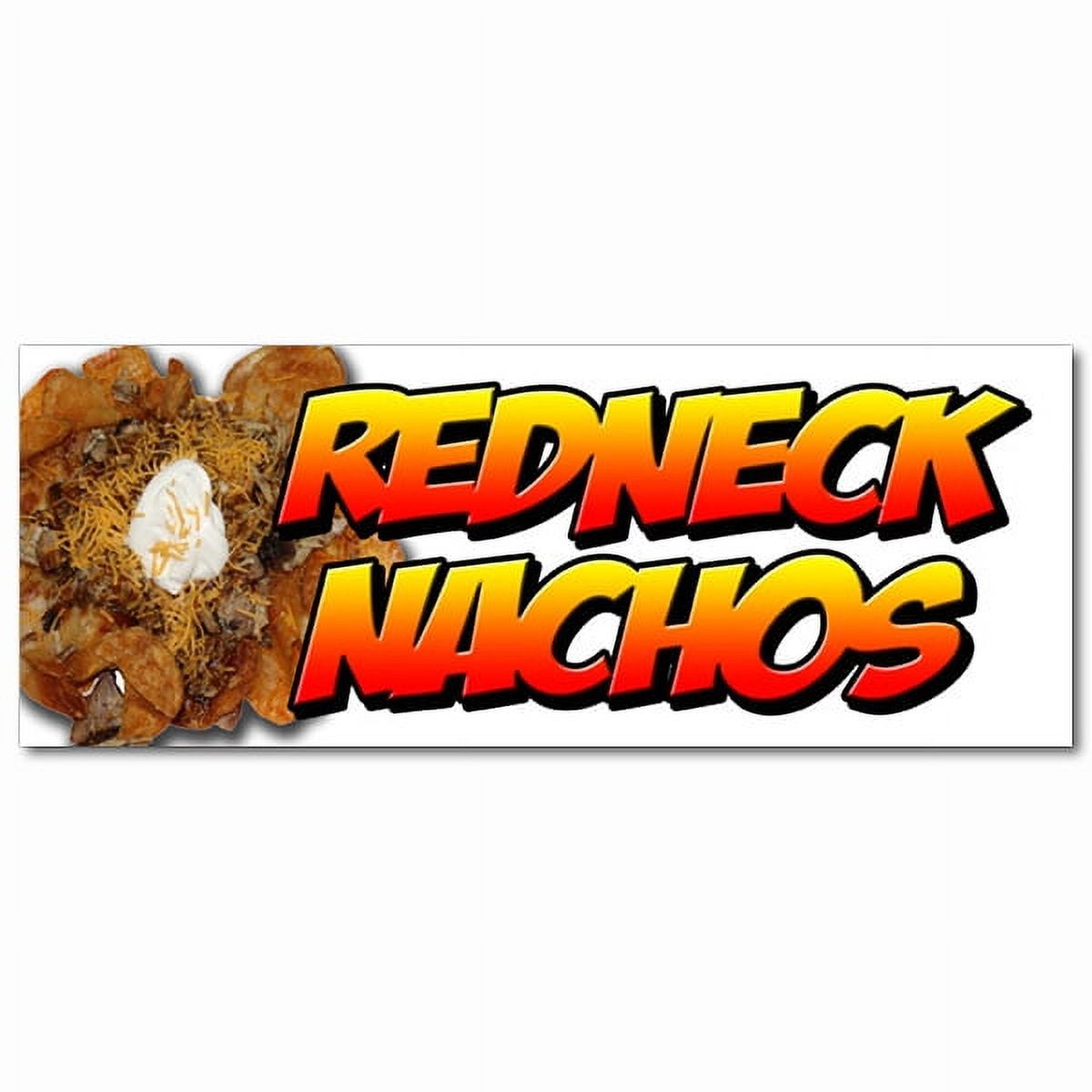 36" REDNECK NACHOS DECAL sticker redneck chips tater tots cheese bacon ...