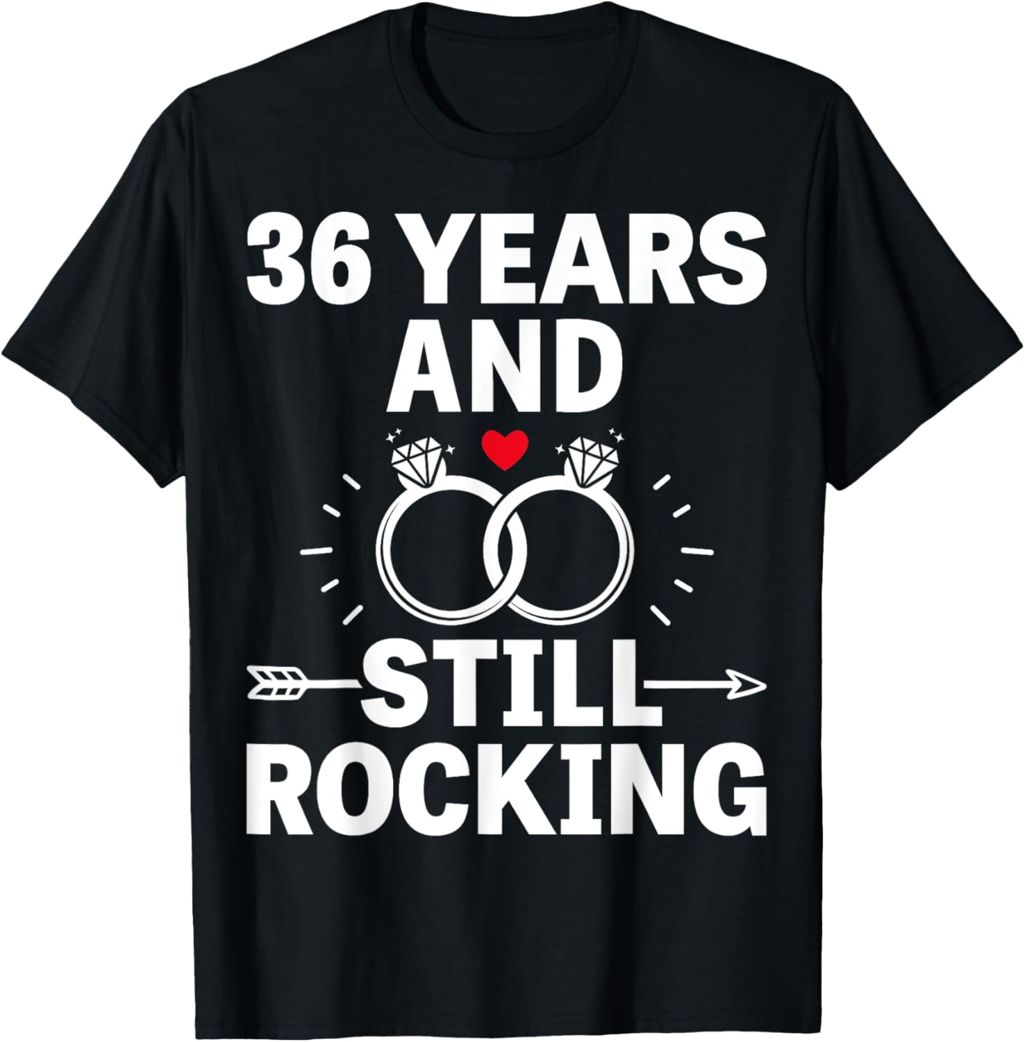 36 Years and Still Rocking 36 Years Wedding 36th Anniversary T-Shirt100% cotton - Walmart.com