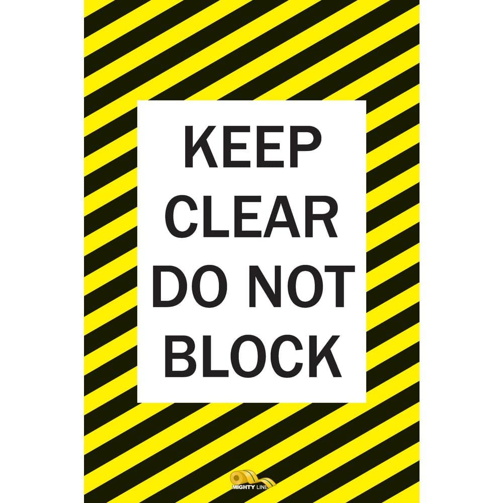 36 in. x 42 in. Keep Clear Do Not Block Safety Floor Sign - Walmart.com