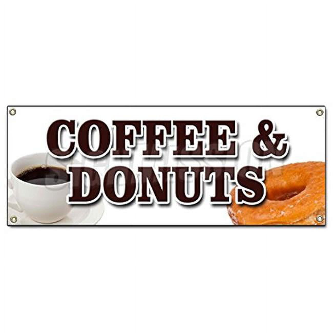 36 x 96 in. Coffee & Donuts Banner Sign - Warm Fresh Doughnuts Fresh ...