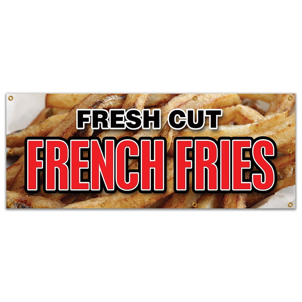 36"x96" FRESH CUT FRENCH FRIES BANNER SIGN frys crispy potato made ...