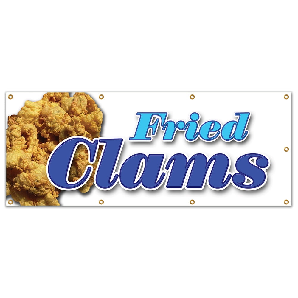 36"x96" FRIED CLAMS BANNER SIGN fry clam seafood fish sea food ...